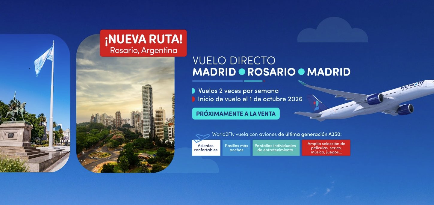 Es oficial: World2Fly lanza la ruta directa Madrid–Rosario - Rosario Vuela